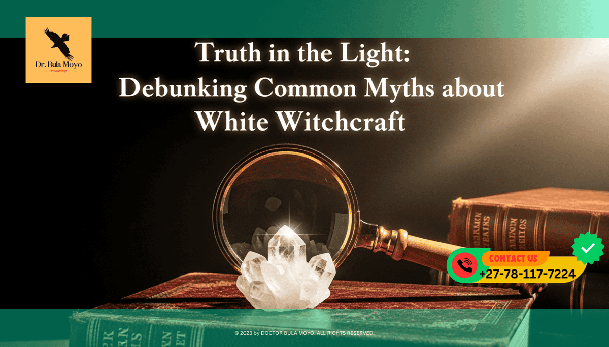 Truth in the Light: Dispelling Myths about White Witchcraft